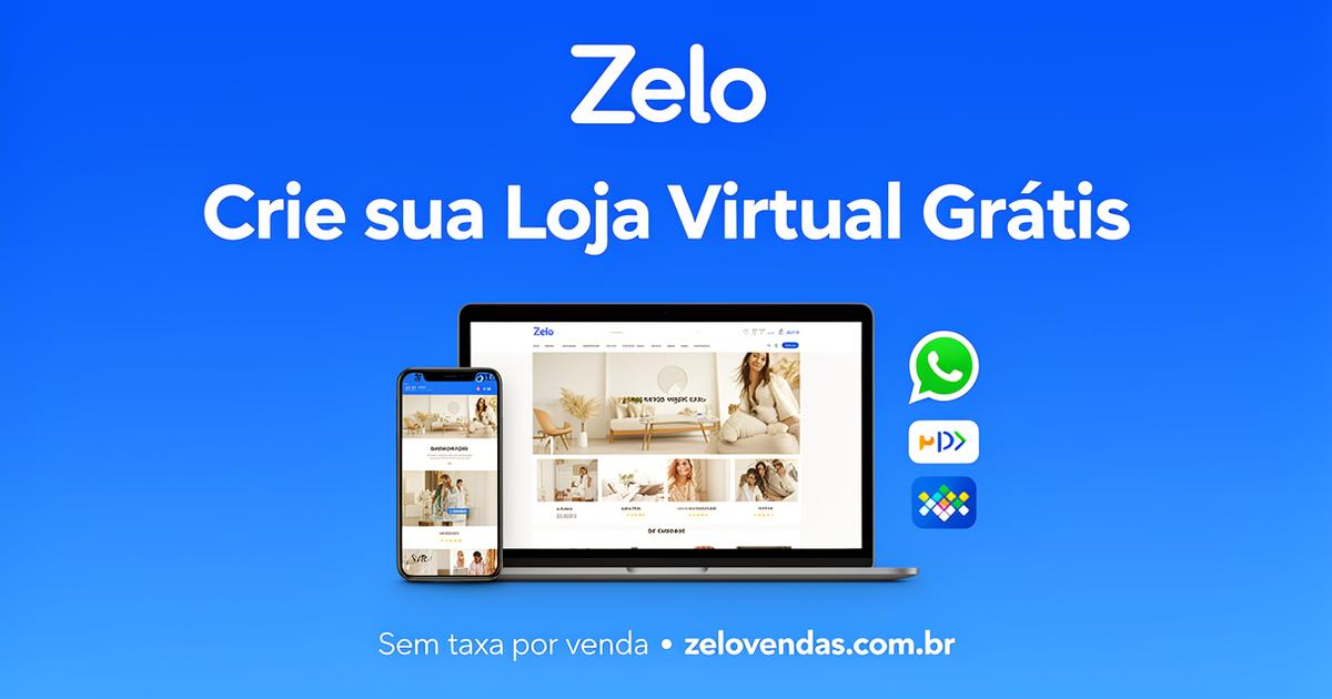Zelo - Crie sua Loja Virtual Grátis | Venda Online pelo WhatsApp e ...